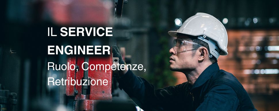 Chi è e di cosa si occupa il Service Engineer? | Page Personnel
