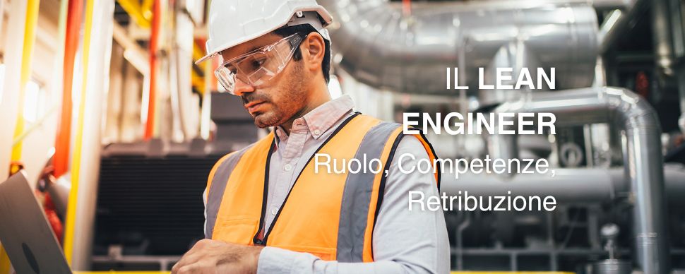 Lean Engineer: ruolo, competenze e retribuzione | Page Personnel